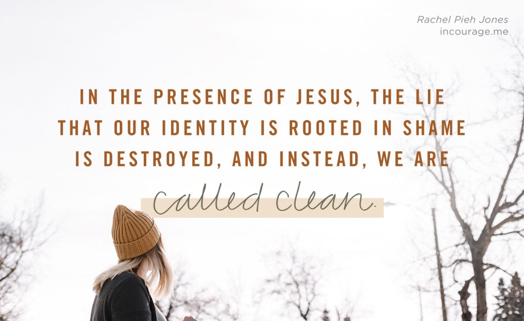 Unclean but Called Clean – (in)courage