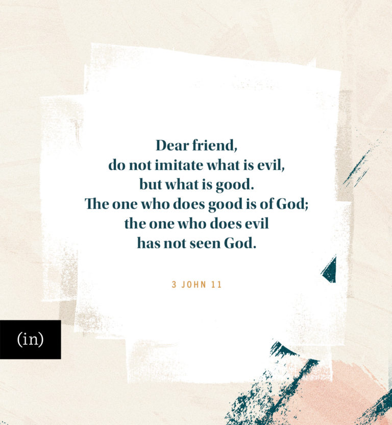 Imitate What Is Good – (in)courage