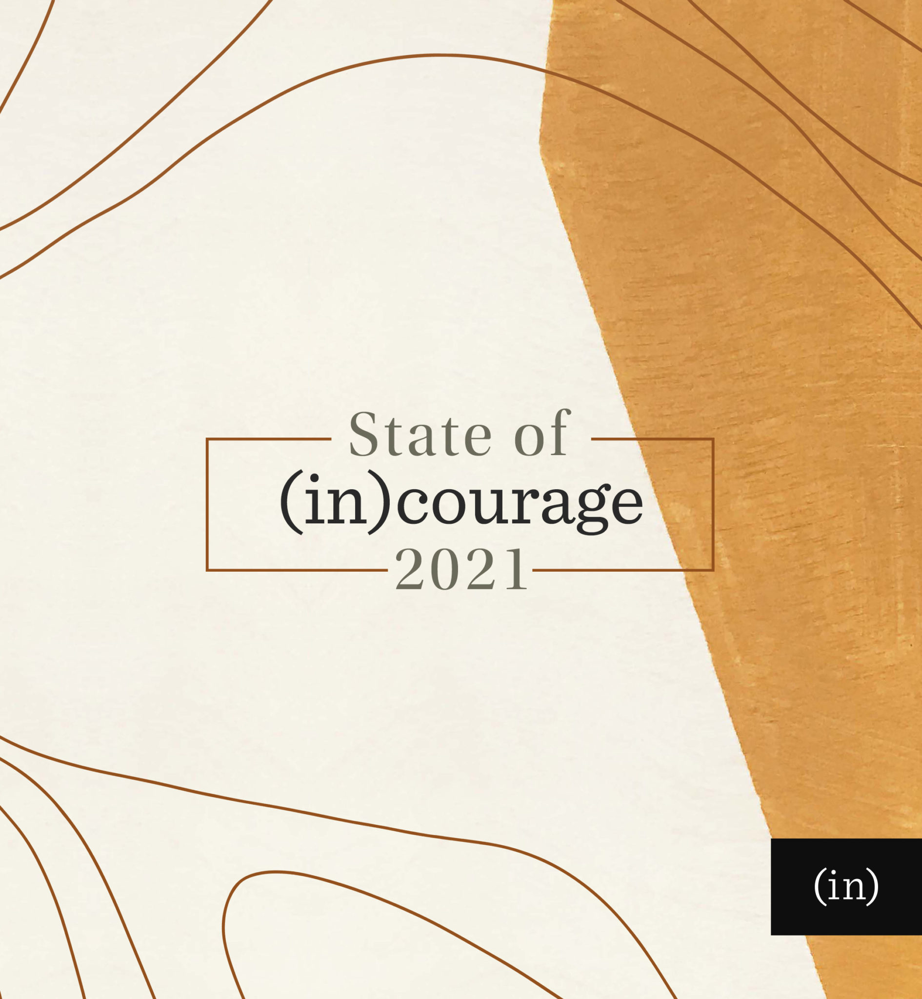 State of (in)courage 2021: What Will Be Our Compass? – (in)courage