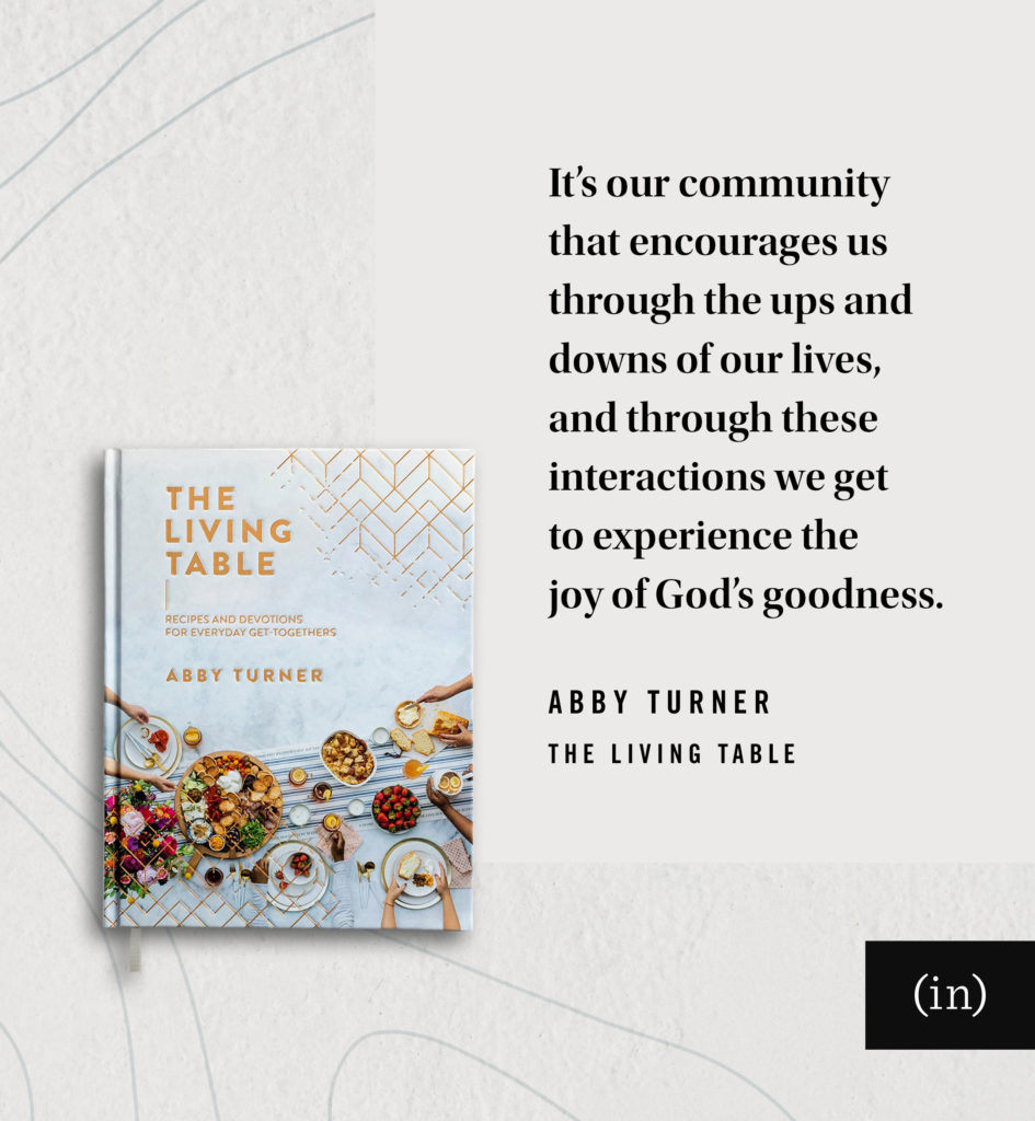 The Importance of the Living Table – (in)courage