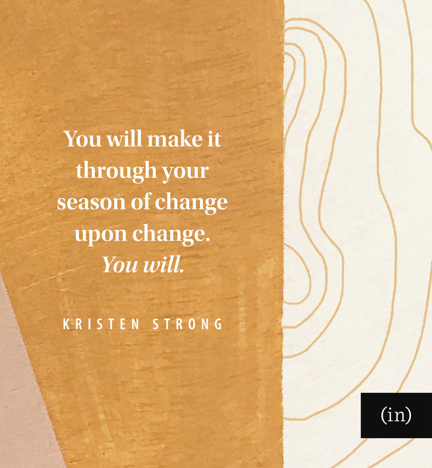 Three Ways to Walk Through Difficult Change You Didn’t Want or Ask For ...