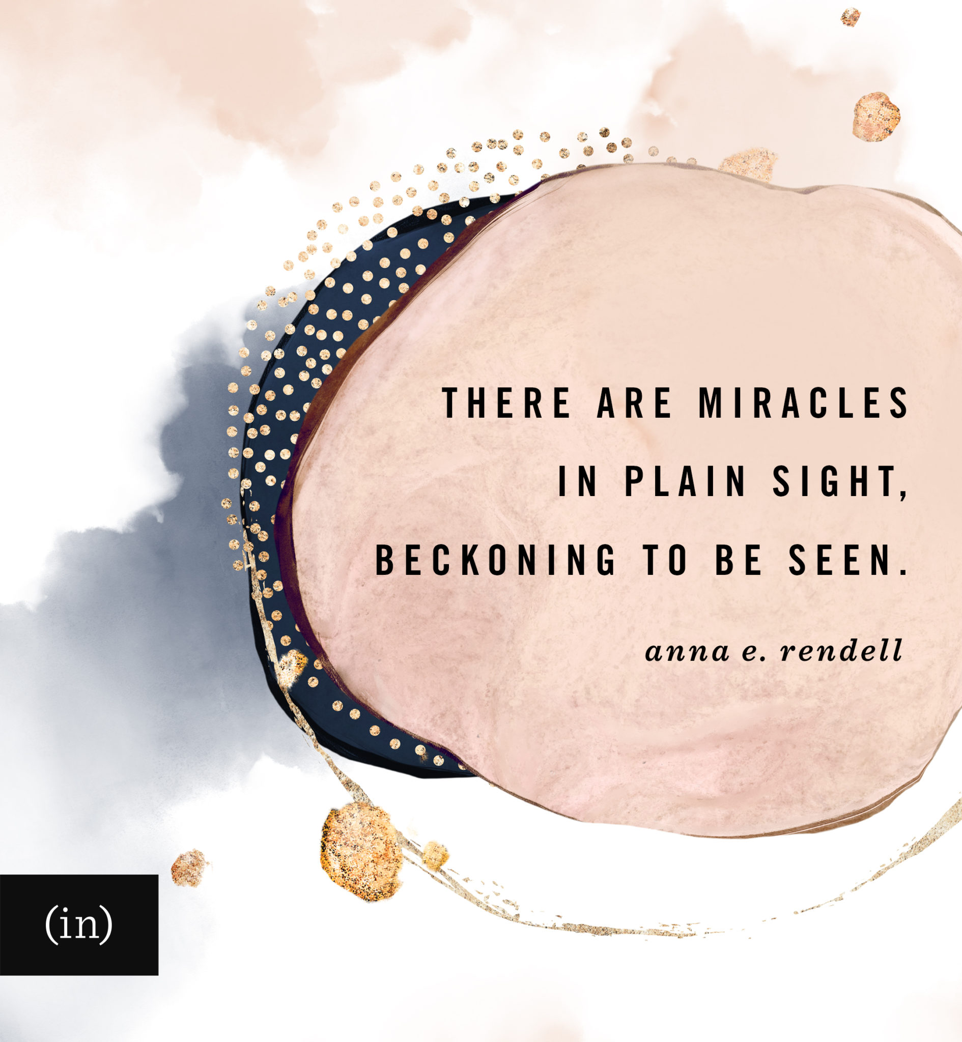 Here’s to the Ten-Second Miracles Around Us – (in)courage