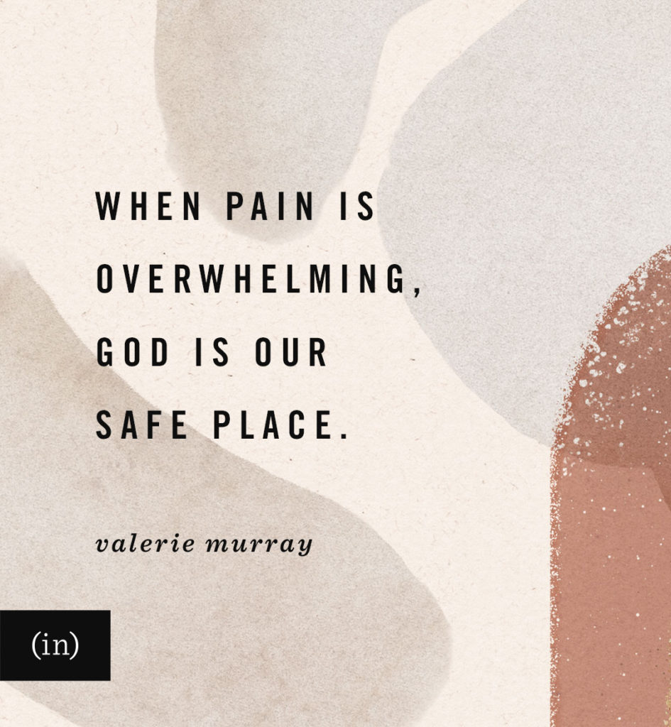 God Is Our Safe Place – (in)courage