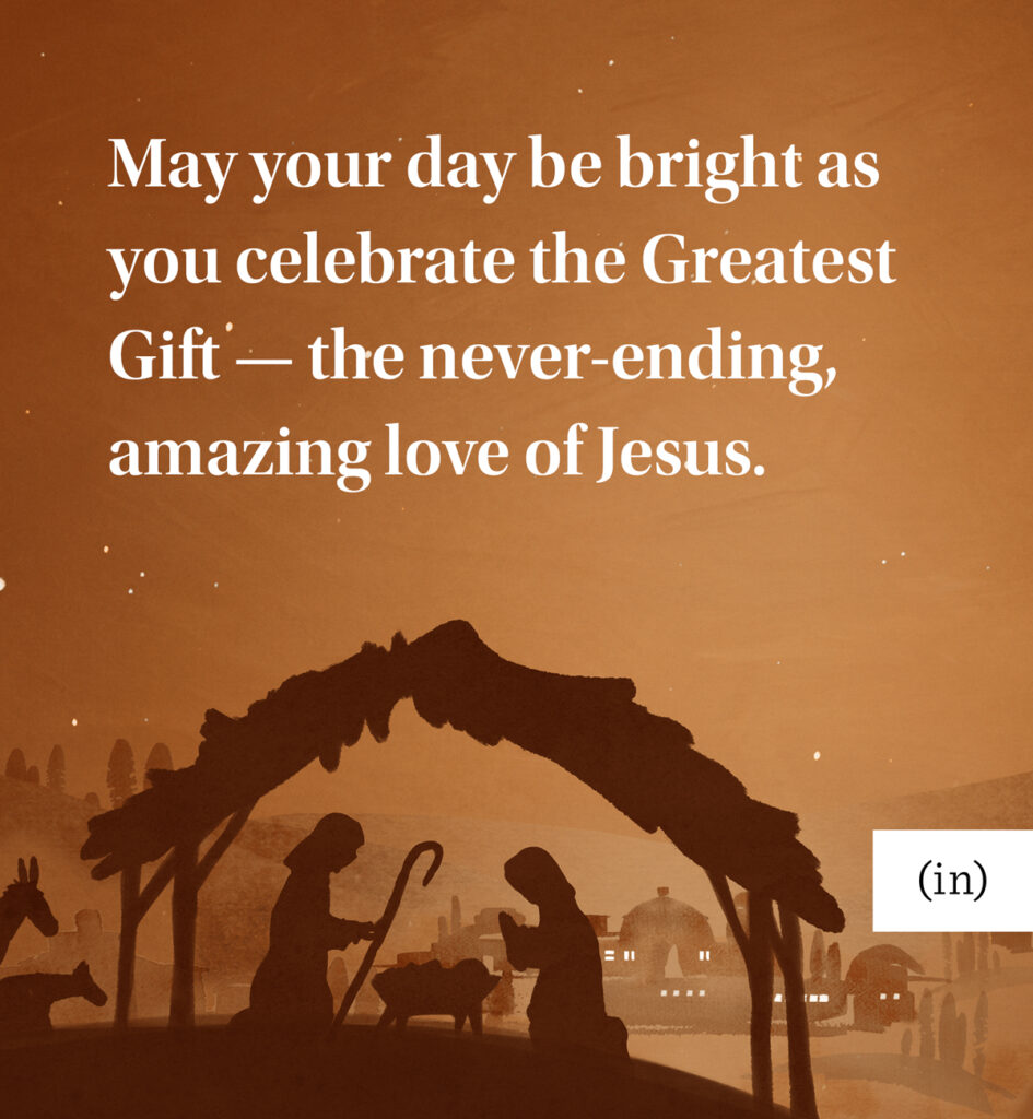 Merry Christmas! Let’s Celebrate the Greatest Gift! – (in)courage